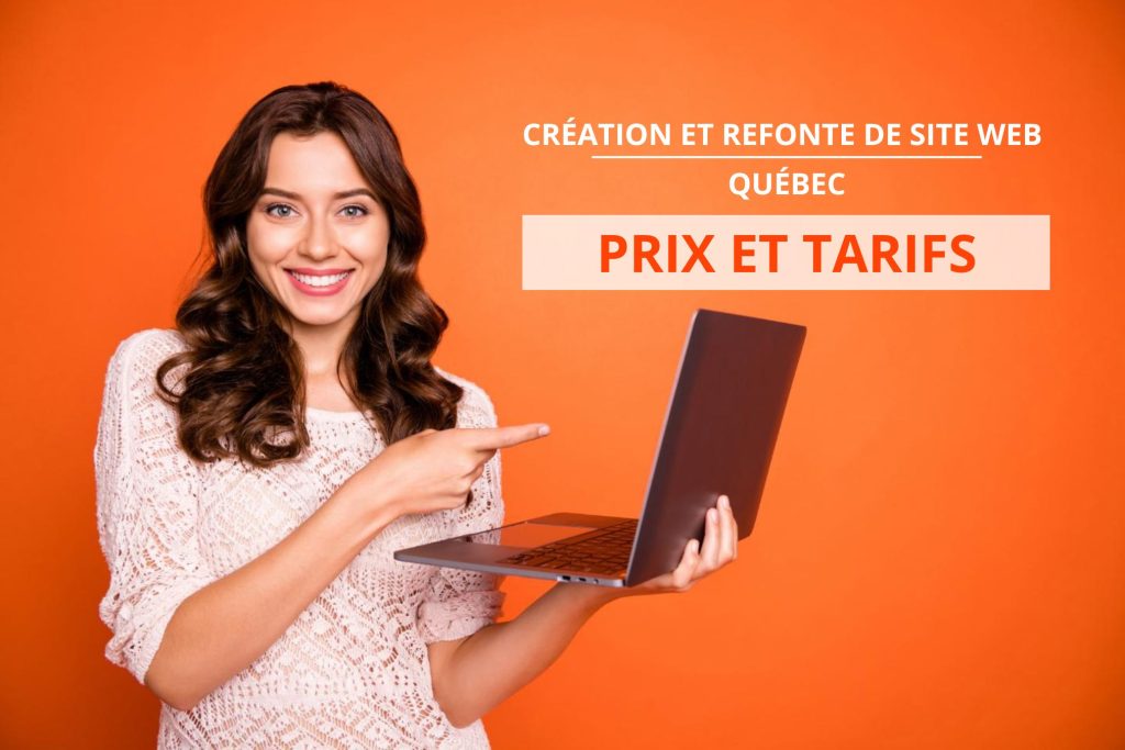 Prix et Tarifs de Création et Refonte de Site Web au Québec en ...